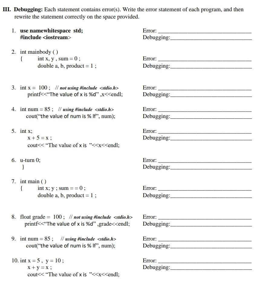 Solved Iii Debugging Each Statement Contains Errors 0268