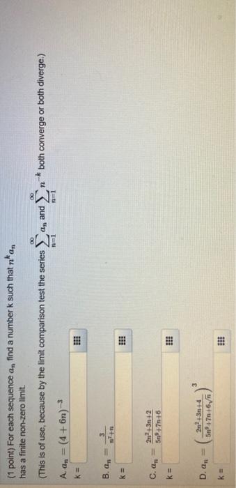 Solved 00 00 (1 point) For each sequence an find a number k | Chegg.com