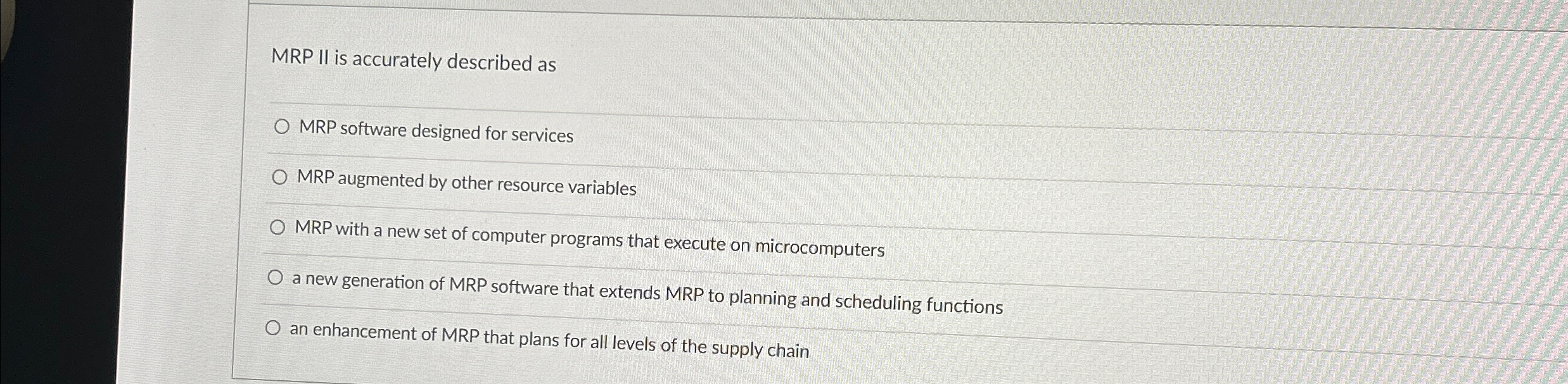 Solved MRP II is accurately described asMRP software | Chegg.com