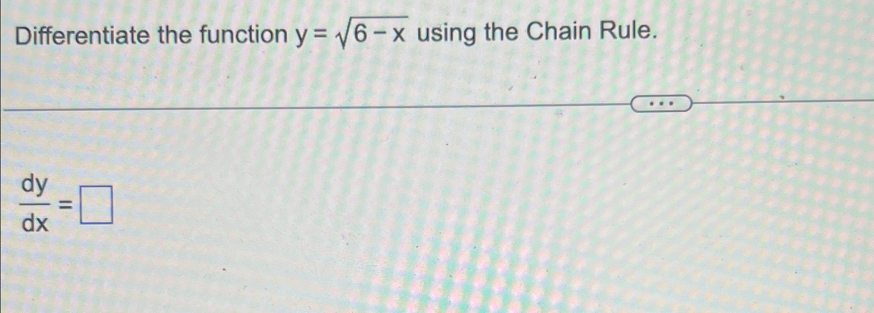 Solved Differentiate the function y=6-x2 ﻿using the Chain | Chegg.com