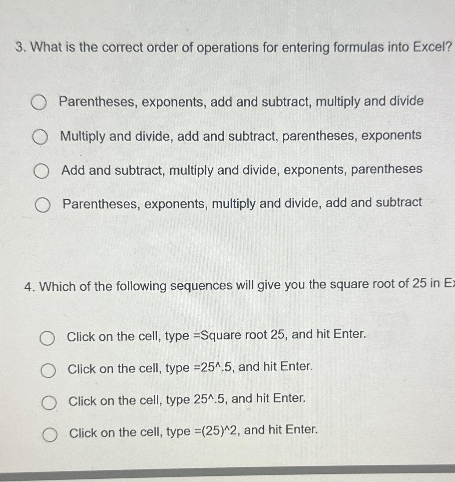 Solved What is the correct order of operations for entering | Chegg.com