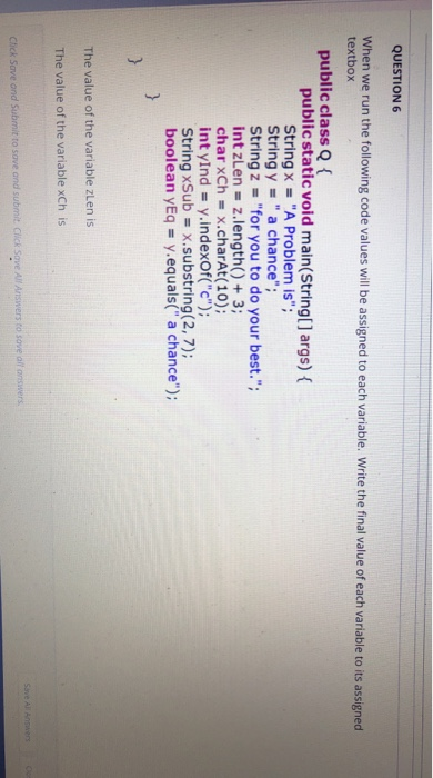 Solved QUESTION 6 When we run the following code values will | Chegg.com