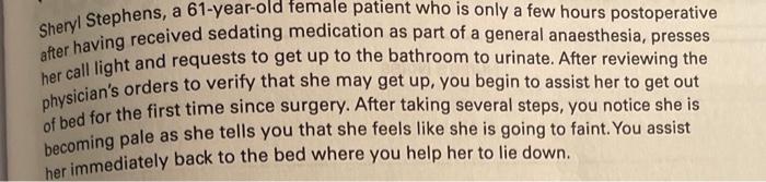 Solved Sheryl Stephens, a 61-year-old female patient who is | Chegg.com