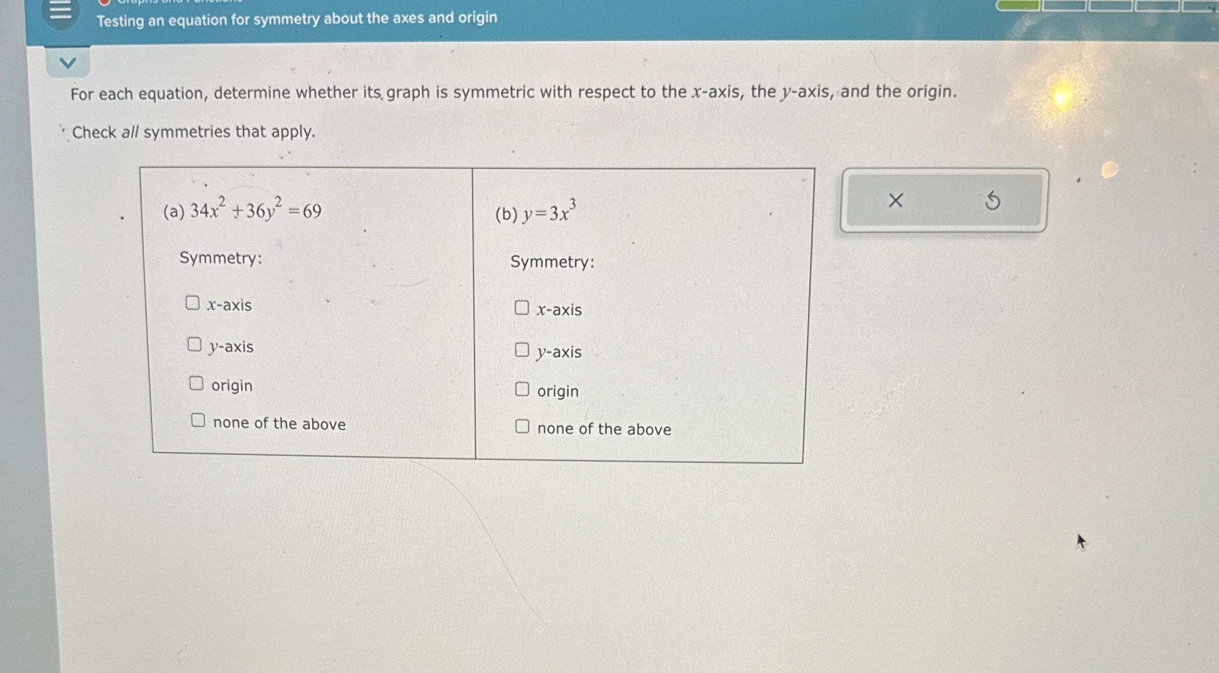 Solved Testing an equation for symmetry about the axes and | Chegg.com