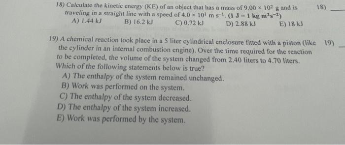 Solved 18) Calculate the kinetic energy (KE) of an object | Chegg.com