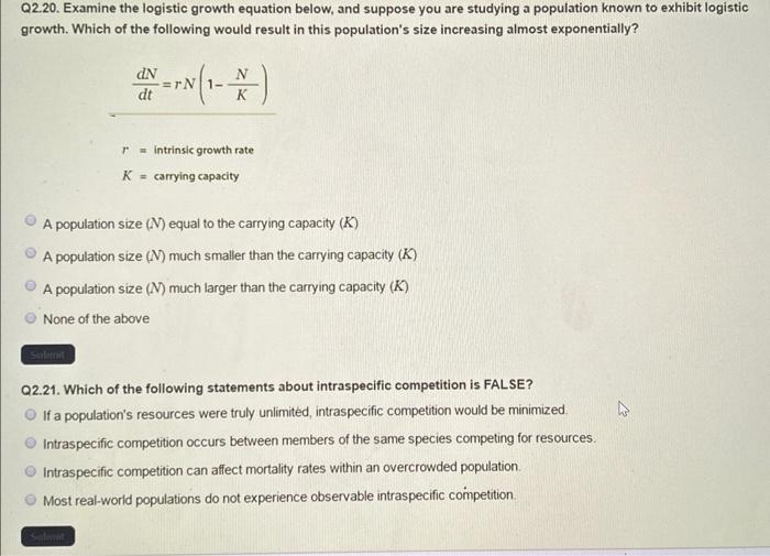 Solved Q2.19. Examine the graph of logistic growth below, | Chegg.com