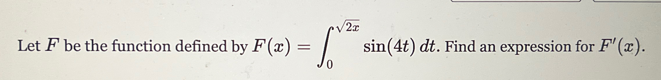 Solved Let F ﻿be the function defined by | Chegg.com