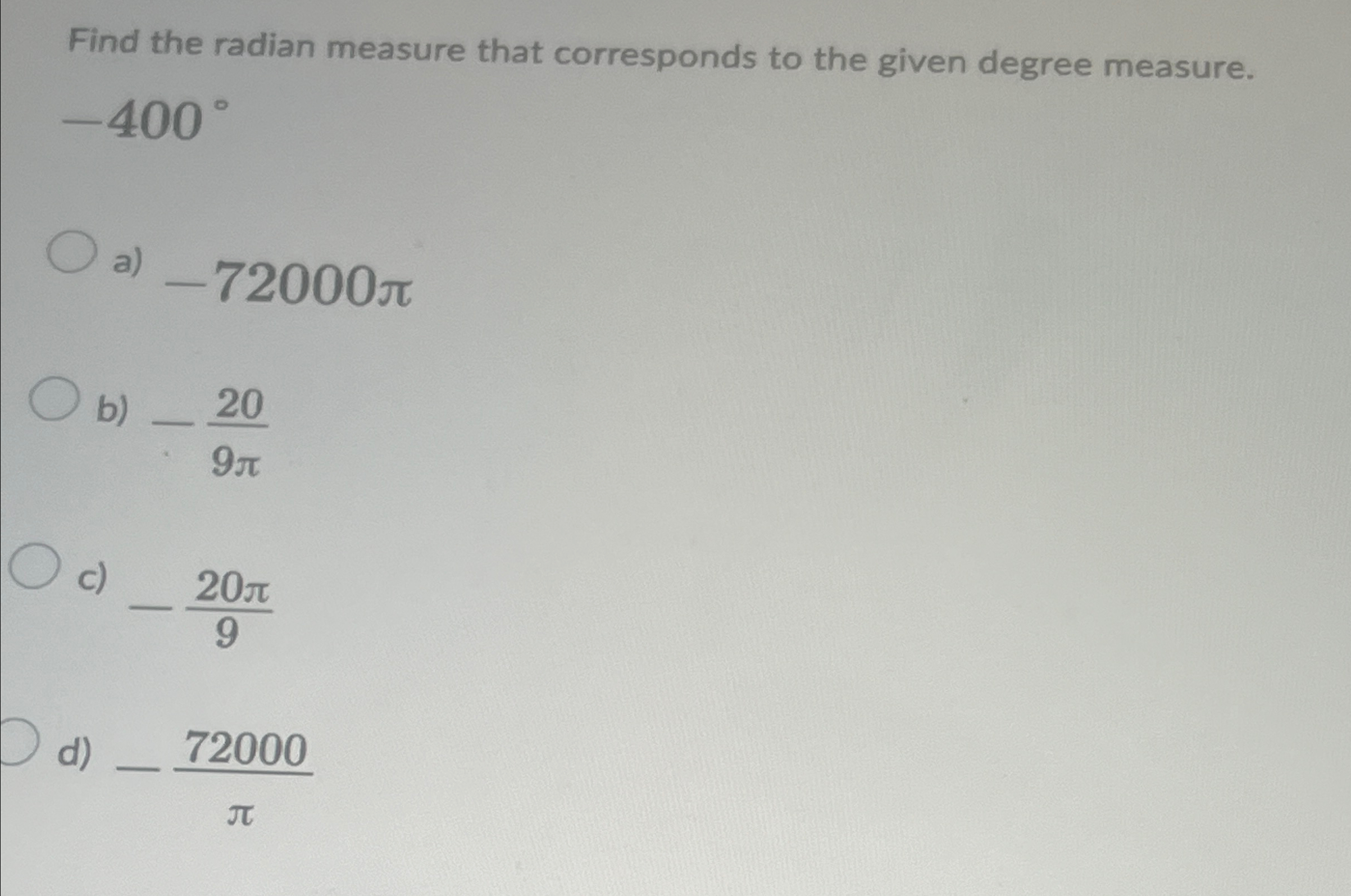 Solved Find the radian measure that corresponds to the given | Chegg.com