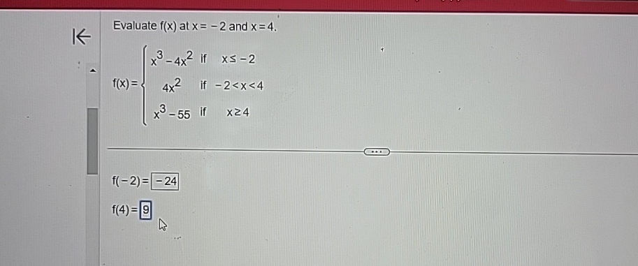 Solved Evaluate f(x) at x=-2 and | Chegg.com Solved Evaluate f(x) at x=-2 and | Chegg.com