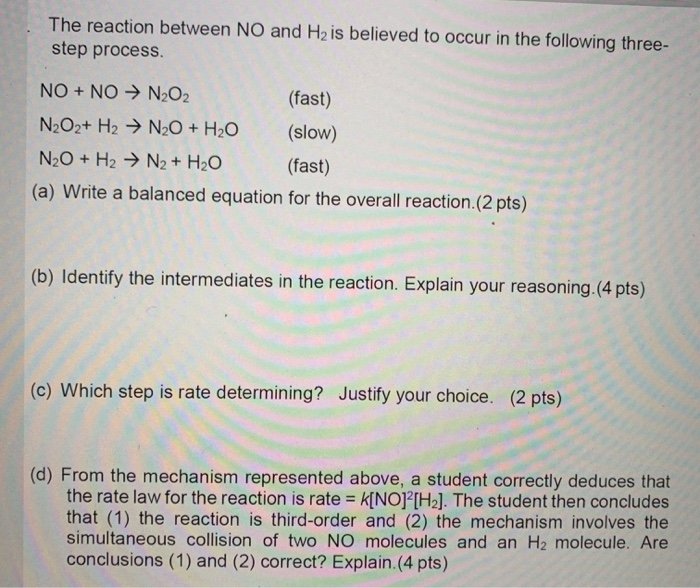 Solved The reaction between NO and H2 is believed to occur | Chegg.com