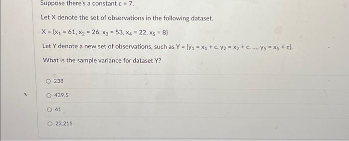 Suppose there's a constant c = 7. Let X denote the | Chegg.com