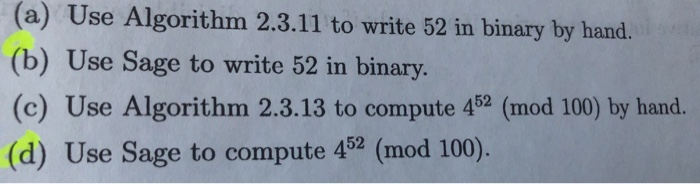 Solved (a) Use Algorithm 2.3.11 to write 52 in binary by | Chegg.com