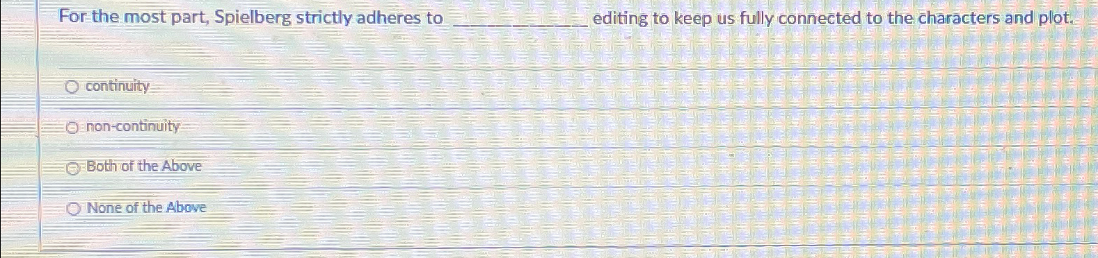 Solved For the most part, Spielberg strictly adheres to q, | Chegg.com