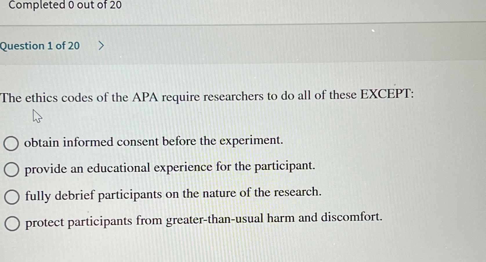 Solved Completed 0 ﻿out of 20Question 1 ﻿of 20The ethics | Chegg.com