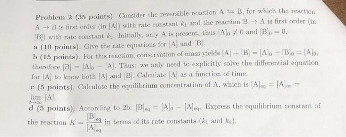 Solved Problem 2 (35 points). Consider the reversible | Chegg.com