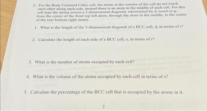 Solved C. For the Body Centered Cubic cell, the atoms at the | Chegg.com