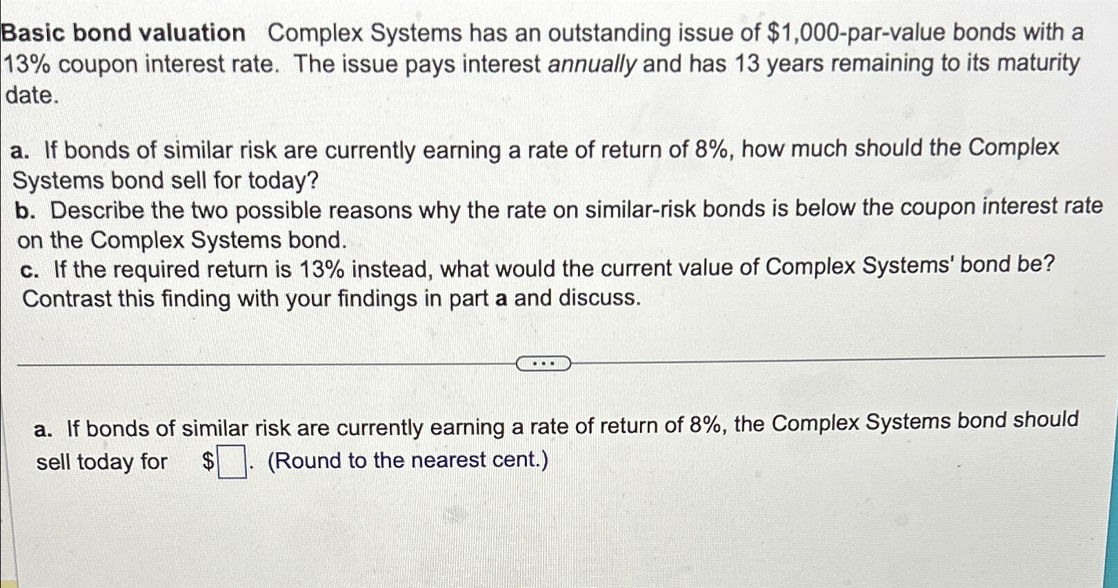 Solved Basic bond valuation Complex Systems has an | Chegg.com