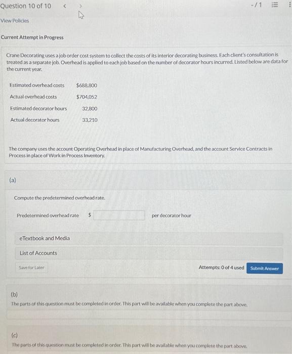 Solved Current Attempt in Progress Crane Decorating uses a | Chegg.com