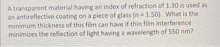 Solved A beam of light having a wavelength of 488 nm in air | Chegg.com