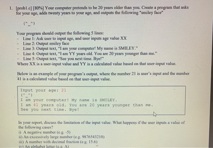Solved 1. (prob1.c] [80%] Your computer pretends to be 20 | Chegg.com