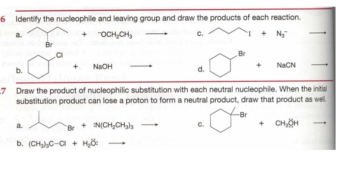 Solved 6 Identify the nucleophile and leaving group and draw | Chegg.com