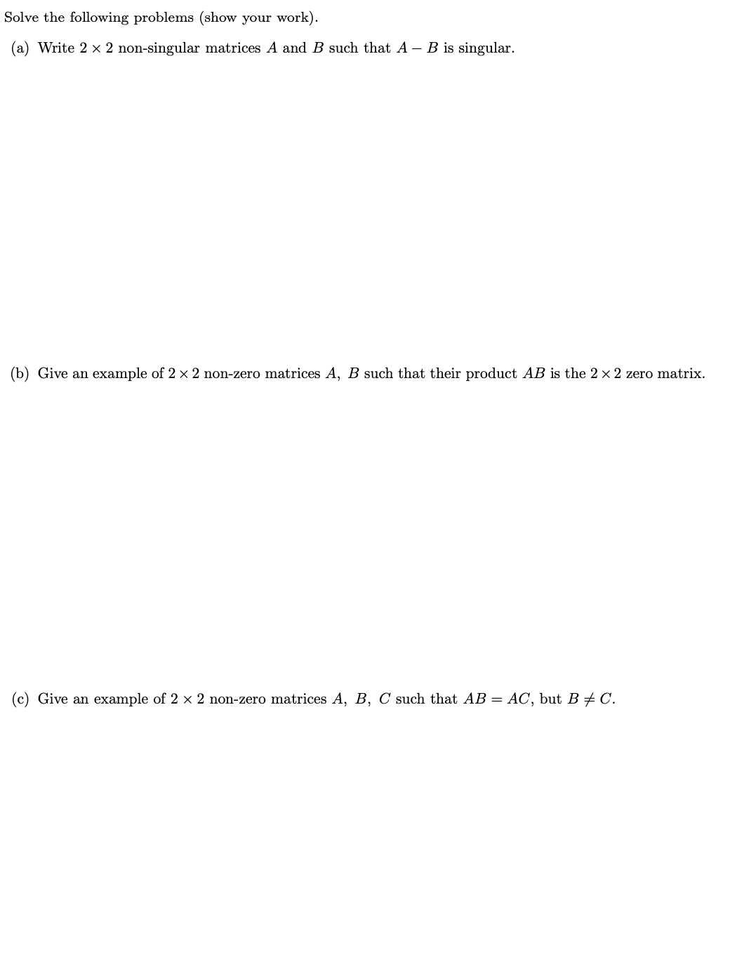 Solved Solve the following problems (show your work).(a) | Chegg.com