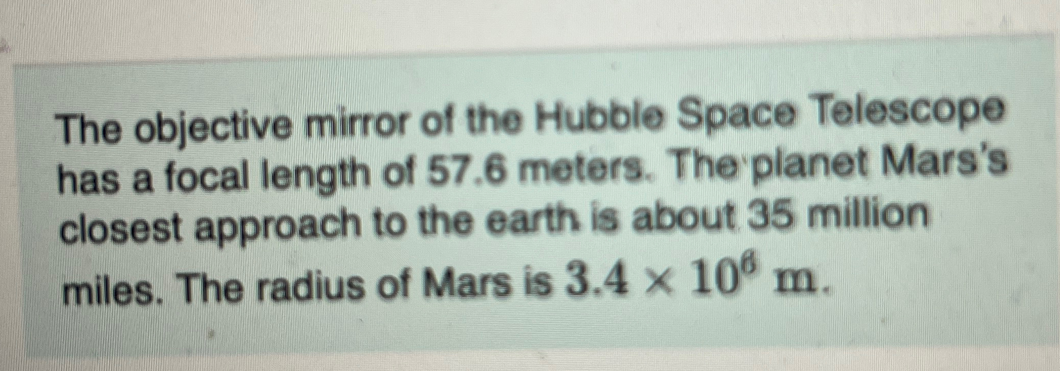 Solved The objective mirror of the Hubble Space Telescope | Chegg.com