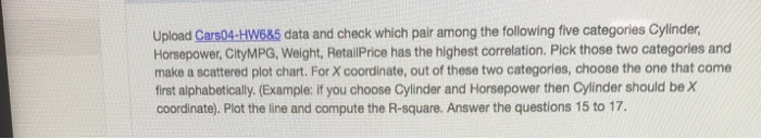 Upload Cars04 HW685 data and check which pair among | Chegg.com