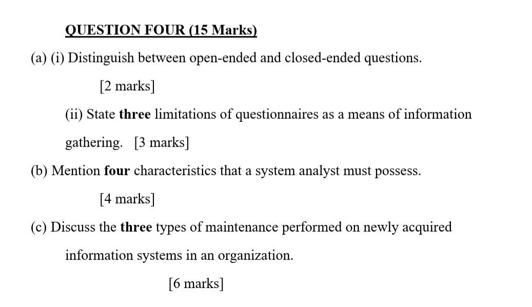 Solved QUESTION FOUR (15 Marks) (a) (i) Distinguish between | Chegg.com
