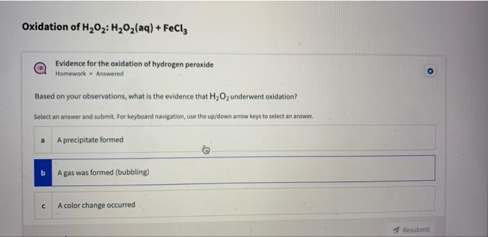 Solved Oxidation of H2O2: H2O2(aq) + FeClz Evidence for the | Chegg.com