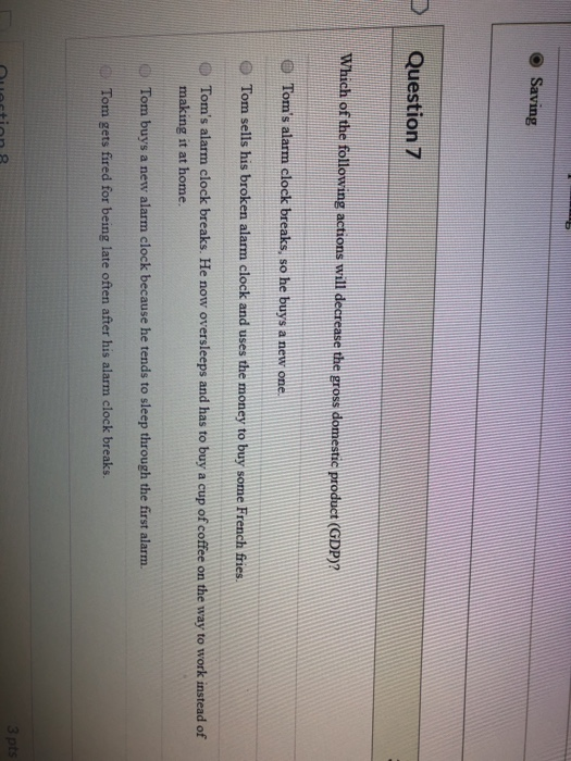 Solved Saving Question 7 Which of the following actions will | Chegg.com
