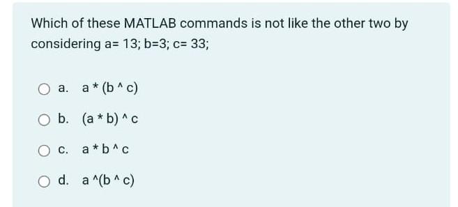 Solved Which Of These Matlab Commands Is Not Like The Other 7324