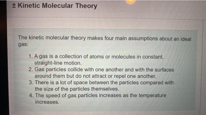 Solved + Kinetic Molecular Theory The kinetic molecular | Chegg.com