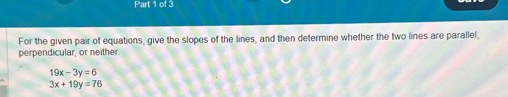 Solved Part 1 ﻿of 3For the given pair of equations, give the | Chegg.com