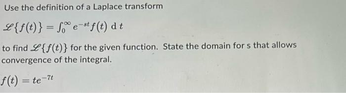 Solved Use the definition of a Laplace transform | Chegg.com