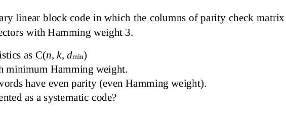 Q3- (40 points) Consider a binary linear block code | Chegg.com