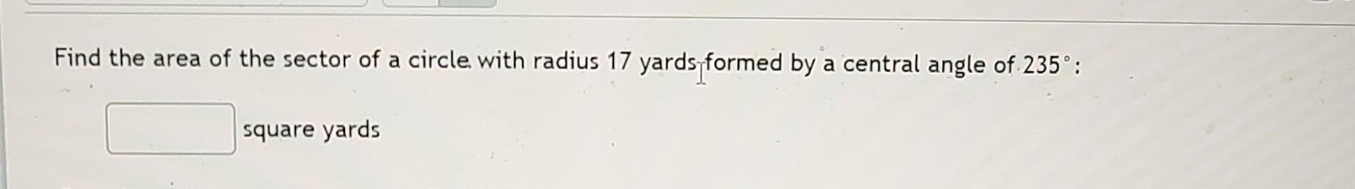 Solved Find the area of the sector of a circle with radius | Chegg.com