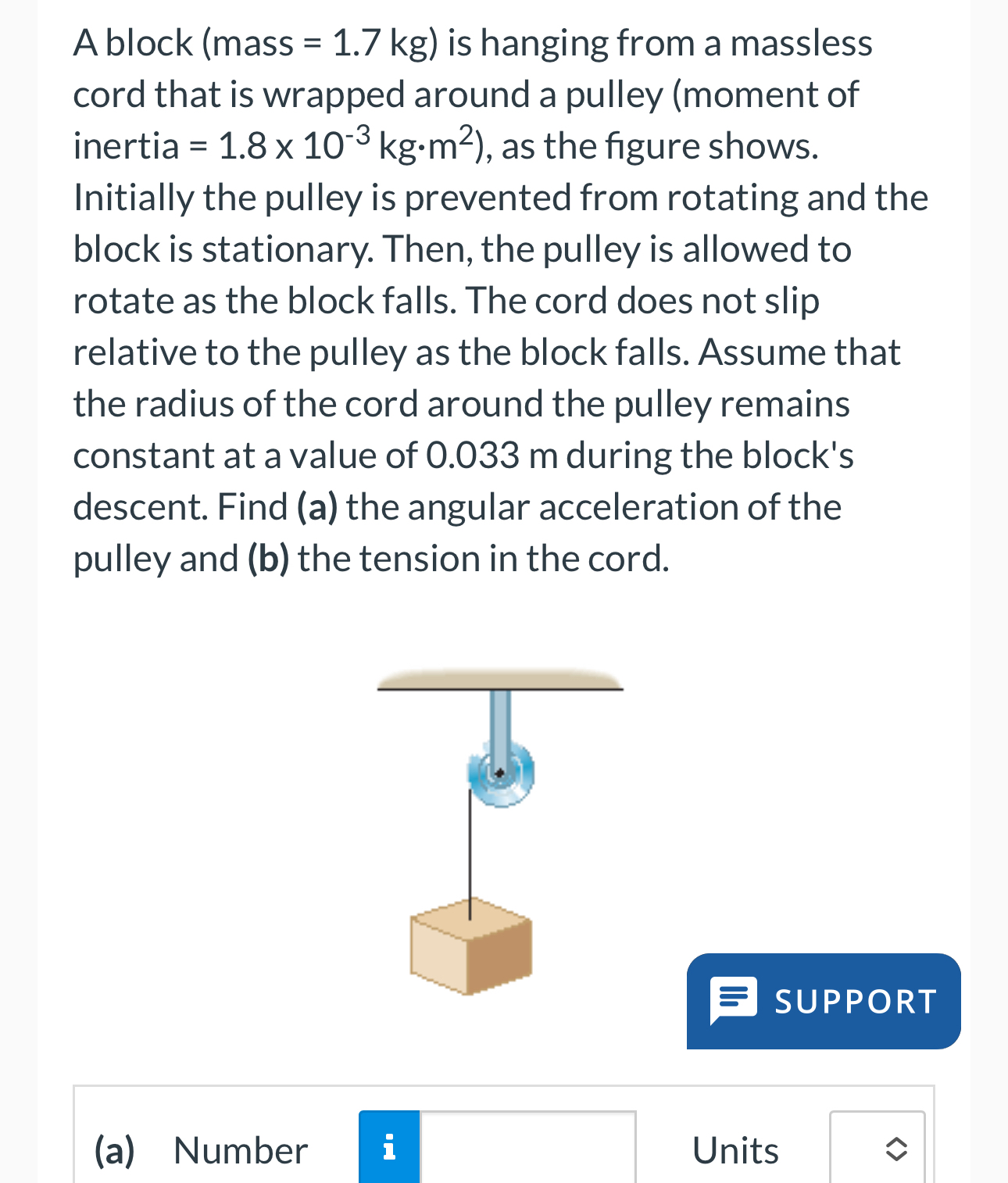 Solved A block (mass =1.7kg ) ﻿is hanging from a massless | Chegg.com