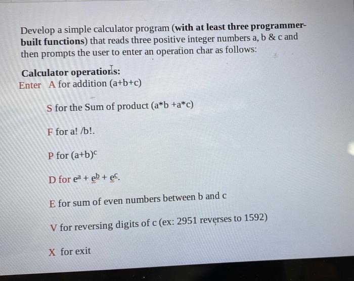 Solved Develop a simple calculator program (with at least | Chegg.com