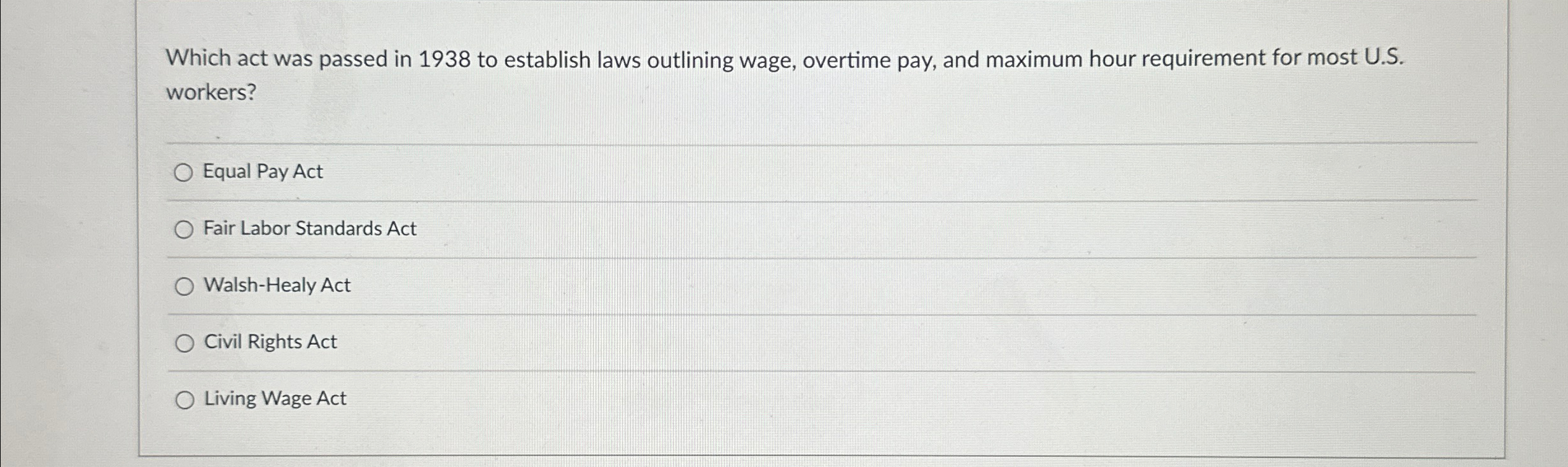 Solved Which act was passed in 1938 ﻿to establish laws | Chegg.com