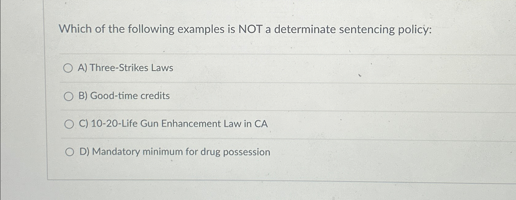 Solved Which of the following examples is NOT a determinate | Chegg.com