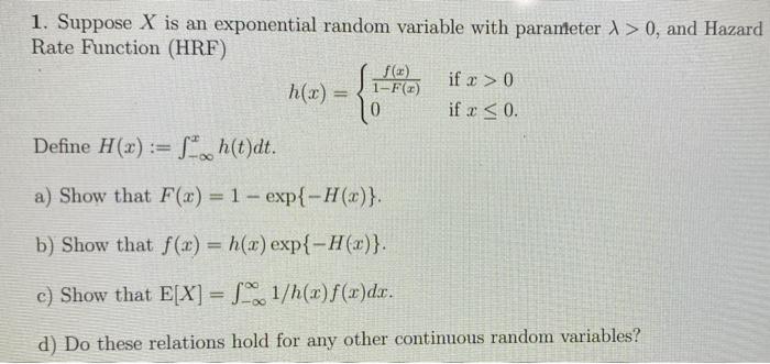 Solved 1. Suppose X is an exponential random variable with | Chegg.com