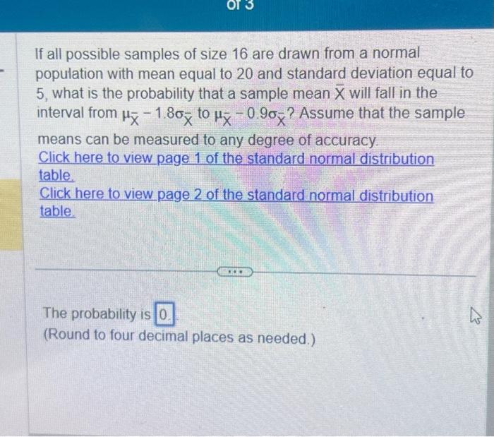 Solved If all possible samples of size 16 are drawn from a | Chegg.com