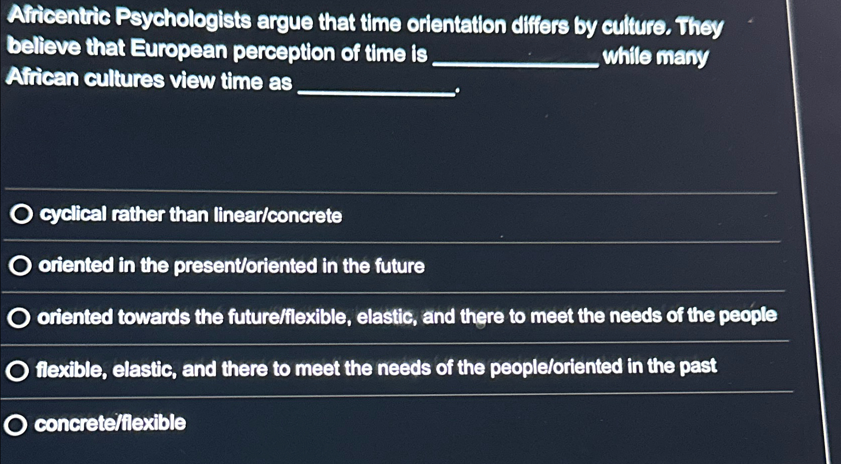 Solved Africentric Psychologists argue that time orientation | Chegg.com