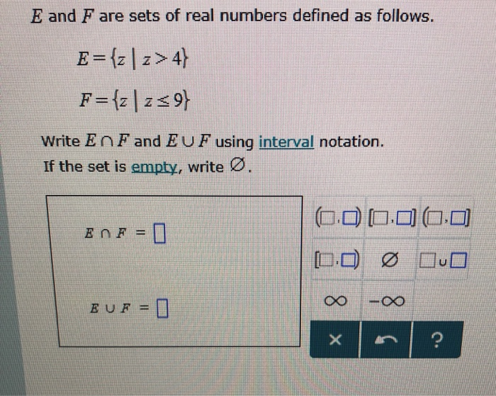 Solved E and F are sets of real numbers defined as follows. | Chegg.com