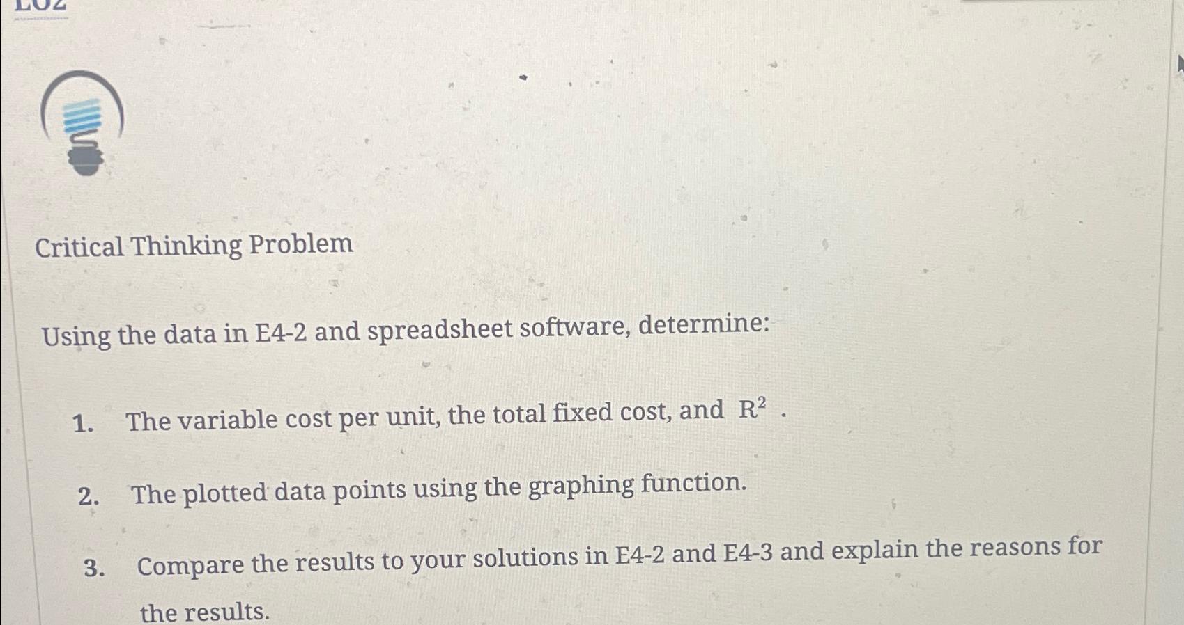 Solved Critical Thinking ProblemUsing the data in E4-2 ﻿and | Chegg.com