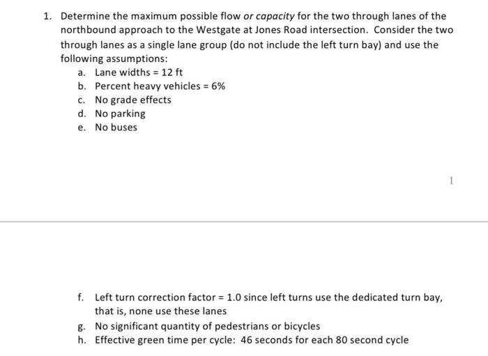 Solved 1. Determine the maximum possible flow or capacity | Chegg.com