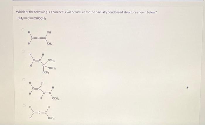 Solved a Which of the following is a correct Lewis Structure | Chegg.com