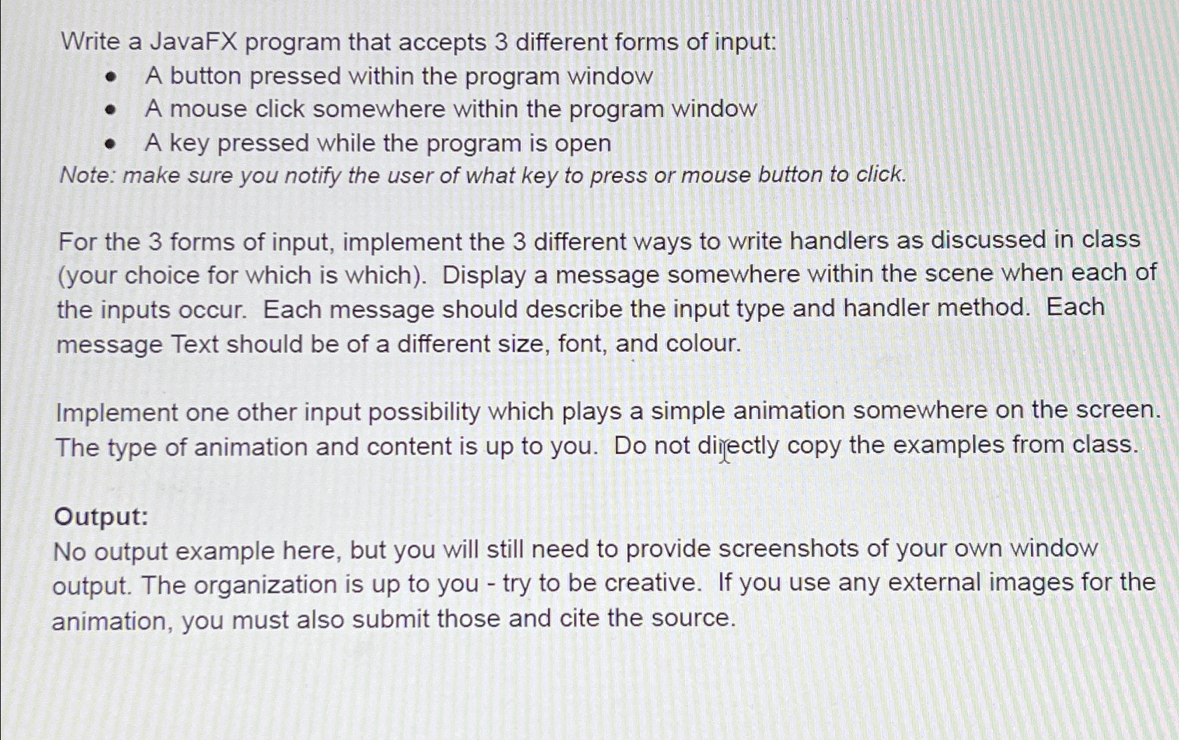 Solved Write a JavaFX program that accepts 3 ﻿different | Chegg.com