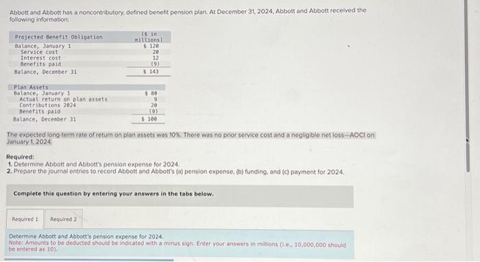 Solved Abbott and Abbott has a noncontributory, defined | Chegg.com